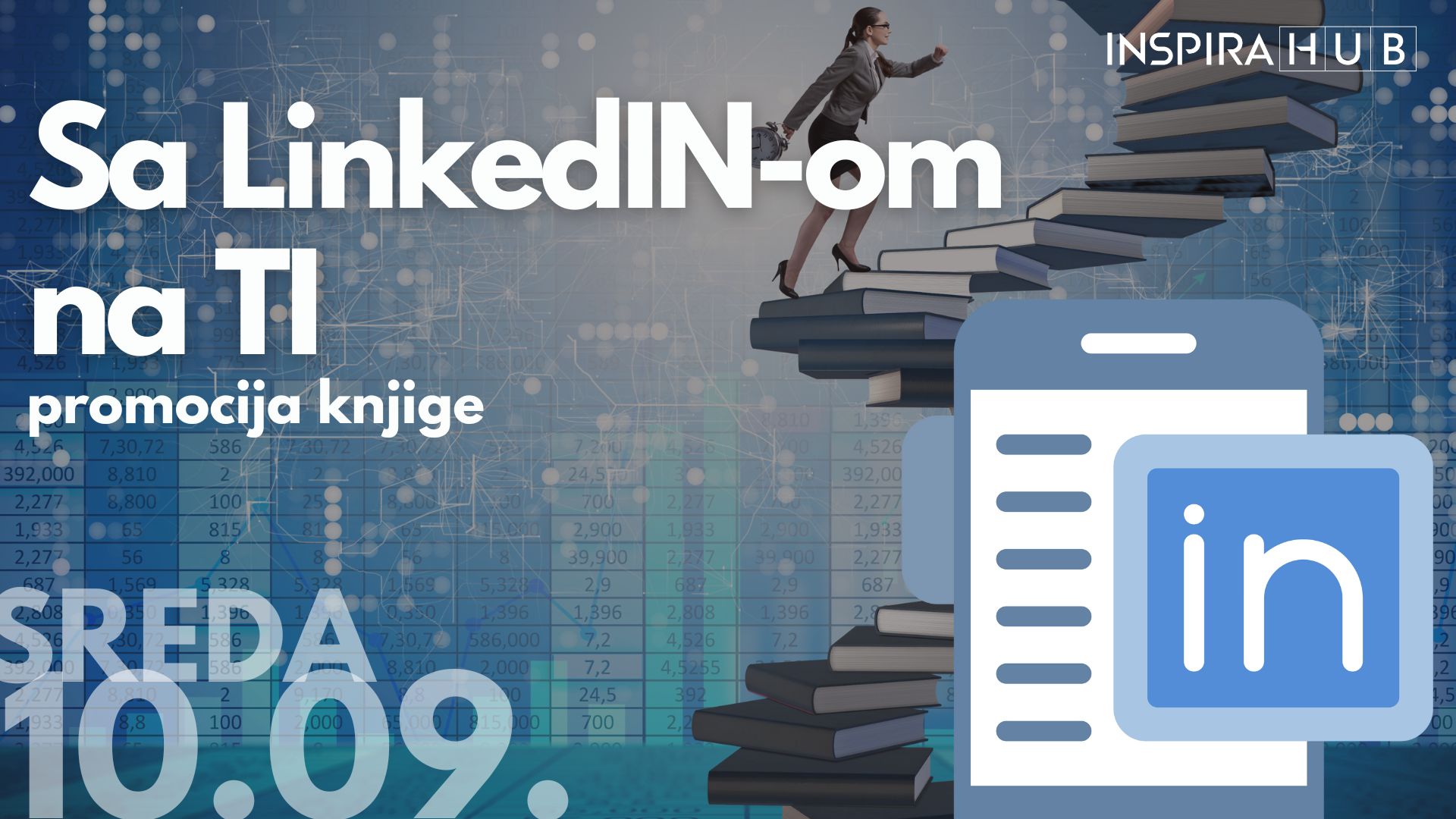 Promocija knjige: "S LinkedIN-om na TI" - Inspira Hub